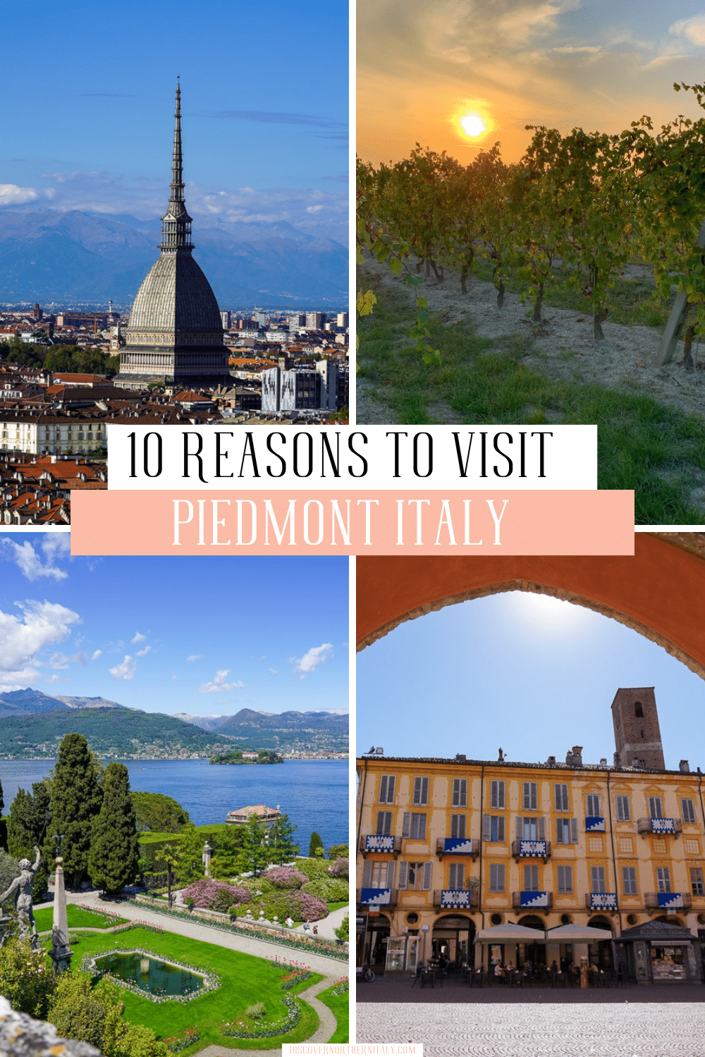 10 Reasons to Visit Piemonte in Northern Italy - Discover Northern Italy
