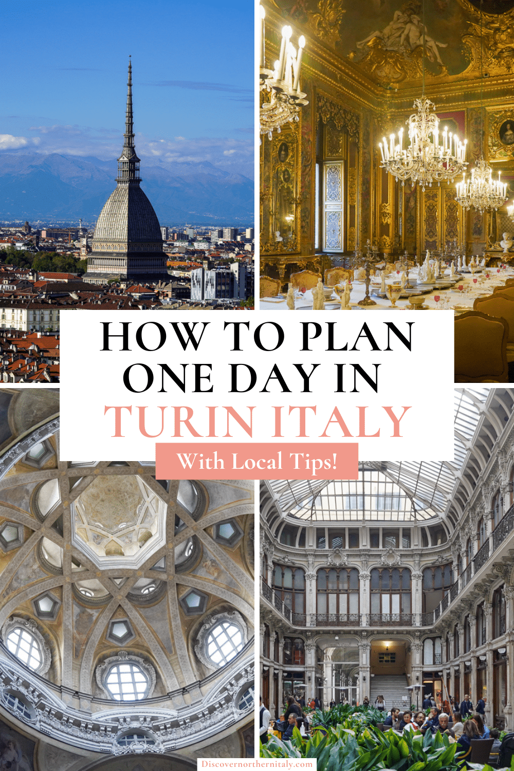 Your One Day in Turin Itinerary (with Local Tips!) - Discover Northern ...