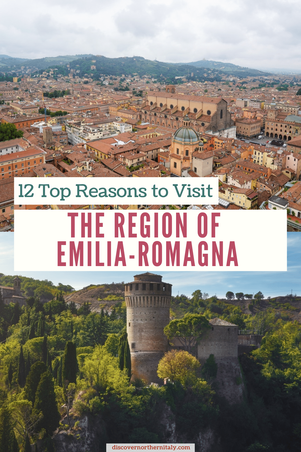 12 Top Reasons to Visit the Region of Emilia Romagna - Discover ...